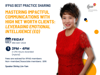 IFPAS Workshop: Mastering Impactful Communications with High Net Worth Clients: Leveraging ...